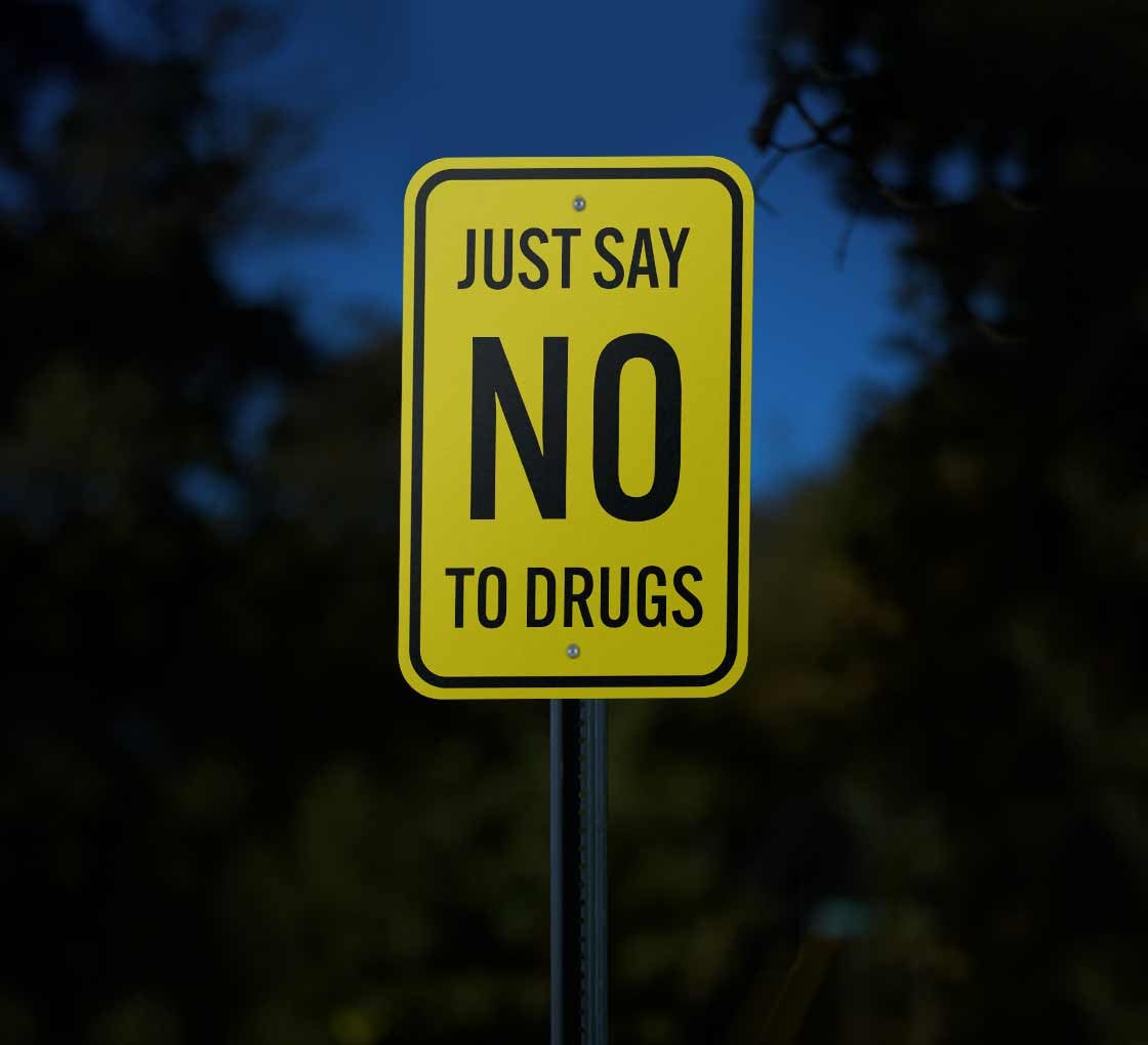 No Hard Drugs Sign