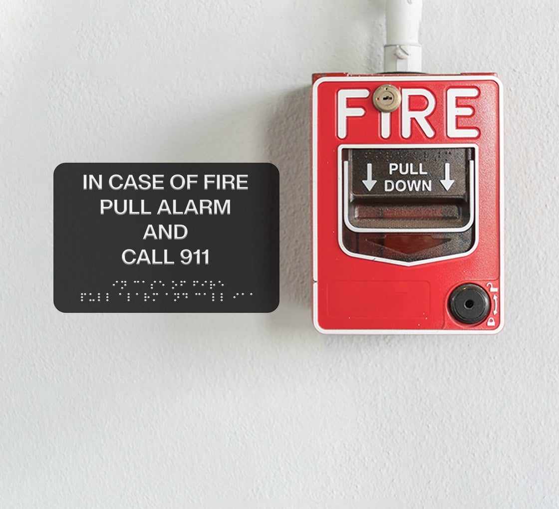 Buy In Case of Fire Pull Alarm Braille Sign & Get 20% Off | BannerBuzz