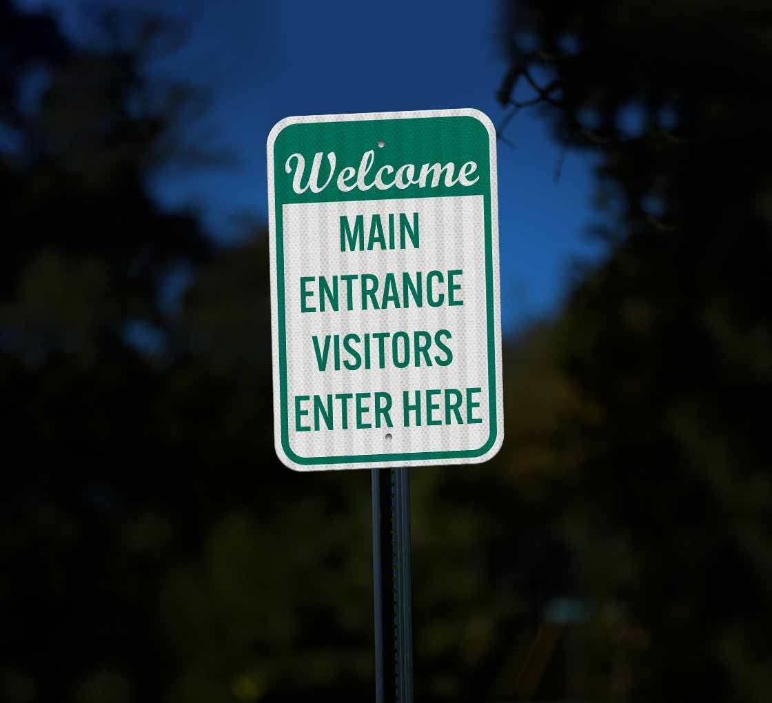 Shop for Main Entrance Visitors Enter Aluminum Sign (HIP Reflective ...