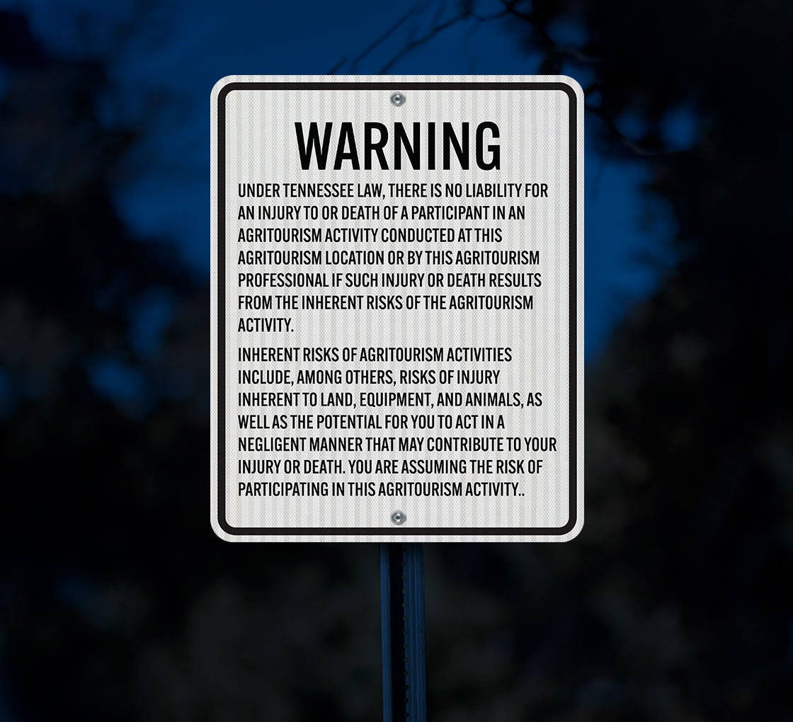 Shop for 'Tennessee Agritourism Liability' Signs | BannerBuzz