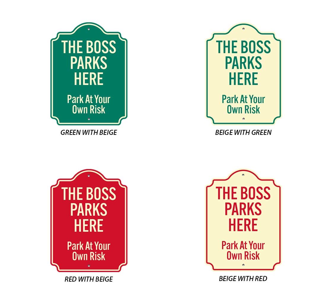 Funny Boss Parking Signs