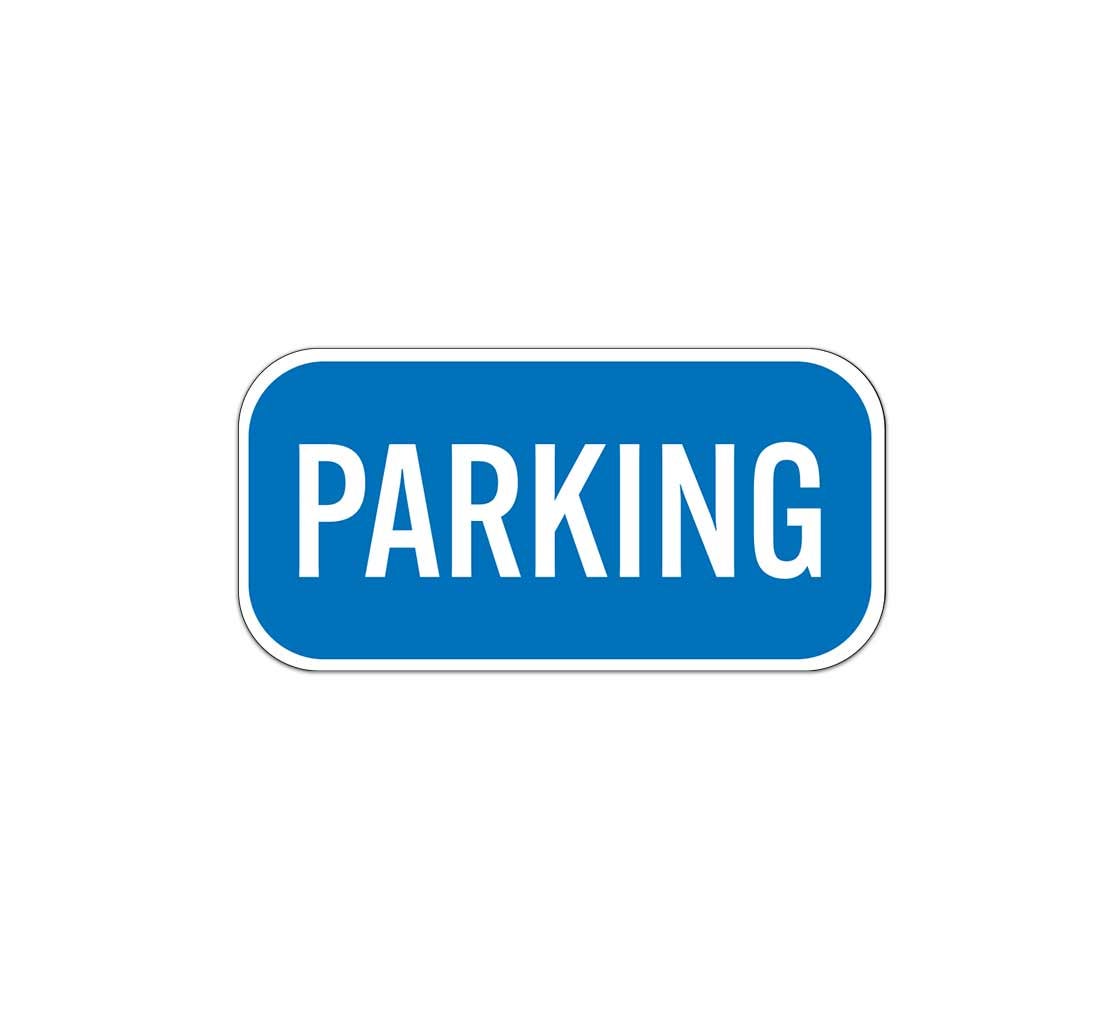 Shop for Customised Road Parking Signs With Digital Prints | BannerBuzz