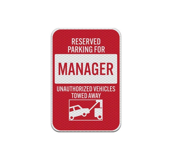 Shop for Reserved Parking For Manager Aluminum Sign (Diamond Reflective ...