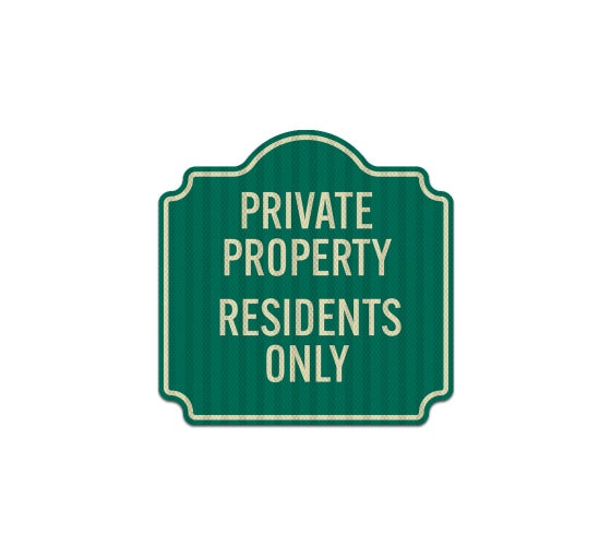 Shop for Residents Only Aluminum Sign (HIP Reflective) | BannerBuzz