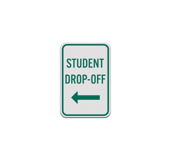 Shop for Student Drop Off Choose Arrow Direction Aluminum Sign (Diamond ...
