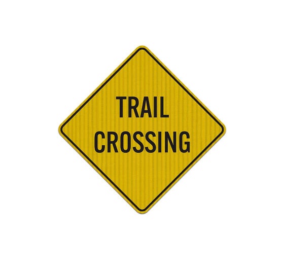 Shop for Trail Crossing Sign | BannerBuzz