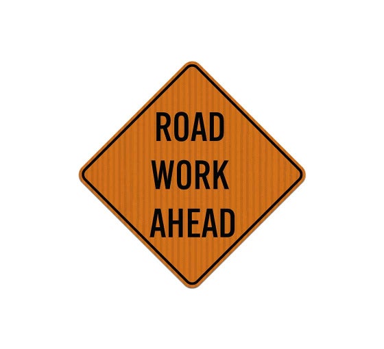 Shop for Road Work Ahead Aluminum Sign (HIP Reflective) | BannerBuzz