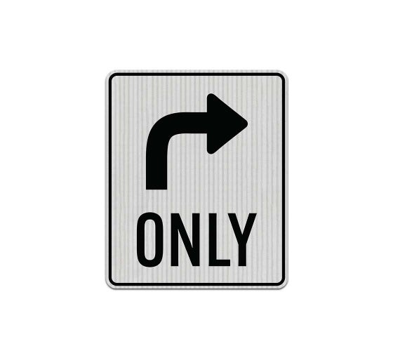 Shop for Right Turn Only Aluminum Sign (HIP Reflective) | BannerBuzz