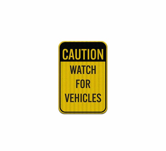 Shop for Watch Out for Vehicles Signs | BannerBuzz