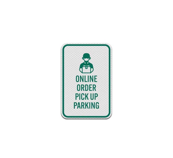 Shop for Online Order Pick Up Parking Aluminum Sign (Diamond Reflective ...