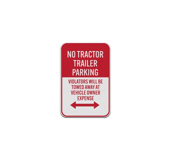 Shop for No Tractor Trailer Parking Aluminum Sign (Diamond Reflective ...