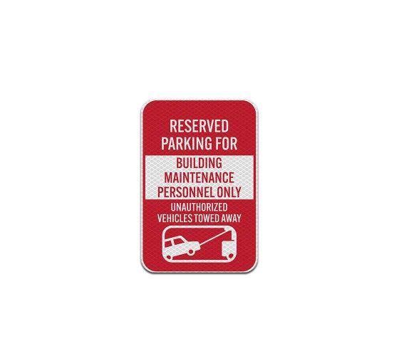 Shop for Reserved Parking For Building Maintenance Personnel Aluminum ...