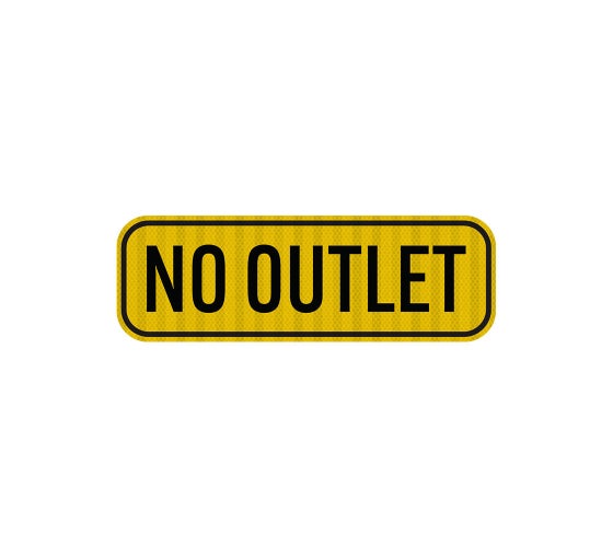 Shop for No Outlet Aluminum Sign (EGR Reflective) | BannerBuzz
