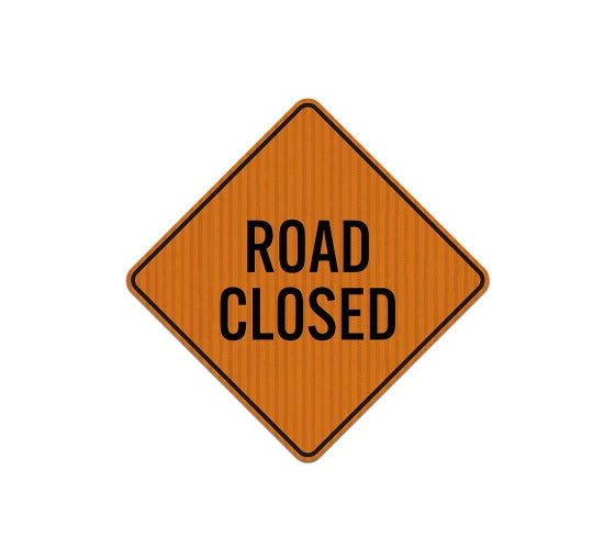 Shop for 'Warning Road Closed' Aluminum Signs | BannerBuzz