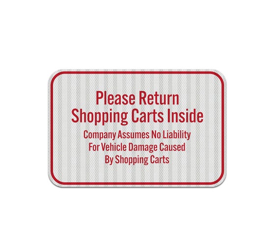 Shop for Please Return Shopping Carts Inside Aluminum Sign (EGR ...