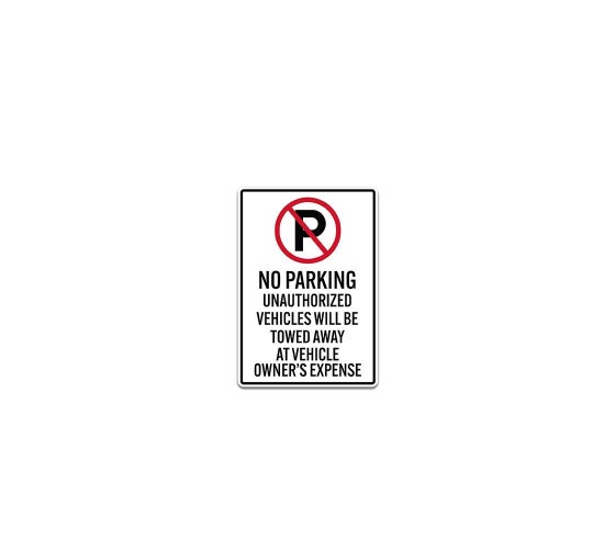 Unauthorized Vehicles Will Be Towed Decal (Non Reflective)
