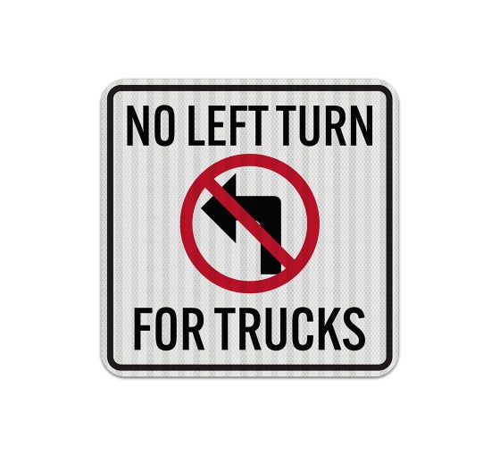 Shop for No Left Or Right Turn For Trucks Aluminum Sign (EGR Reflective ...