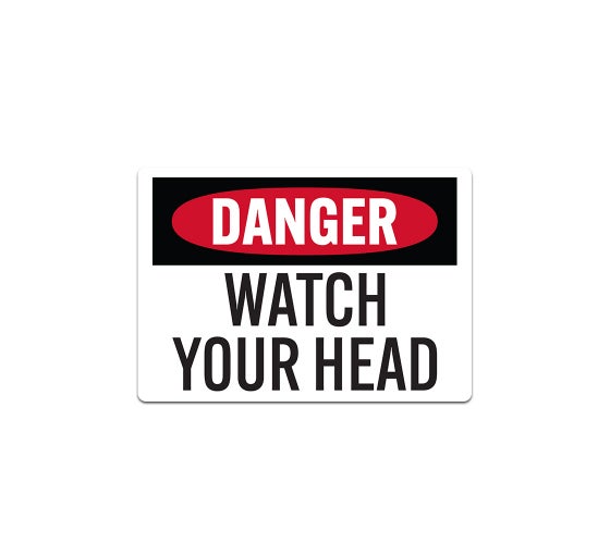 Shop for Watch Your Head Sign | BannerBuzz