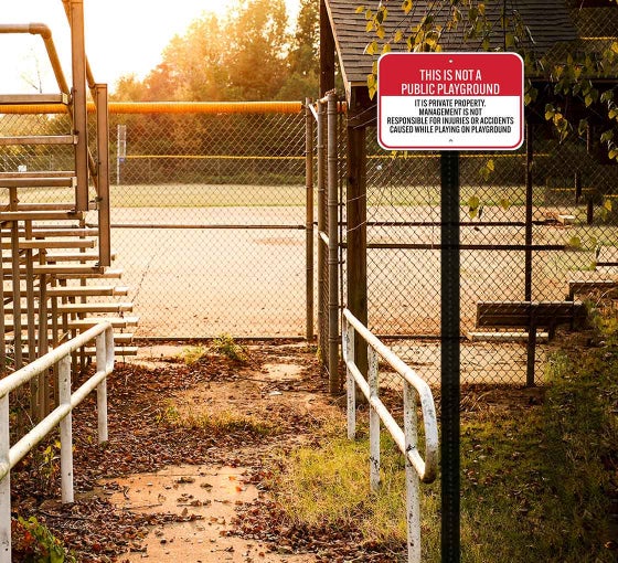This Is Not A Public Playground Aluminum Sign (Non Reflective)