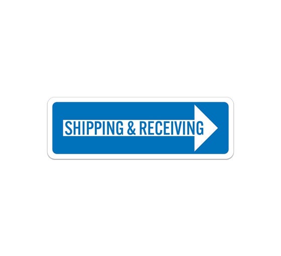 Shipping & Receiving Business Aluminum Sign (Non Reflective)
