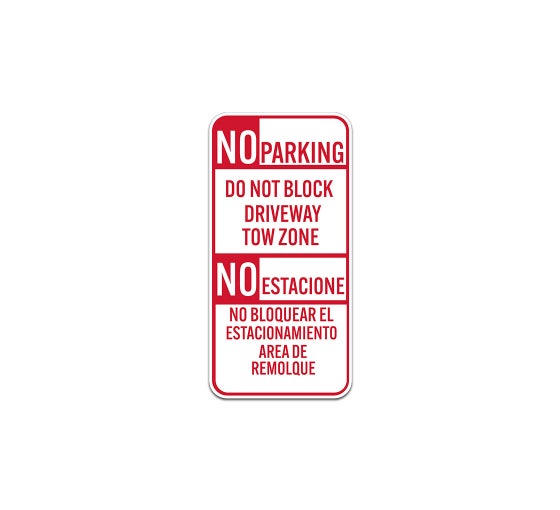 Bilingual Spanish No Parking Do Not Block Driveway Aluminum Sign (Non ...