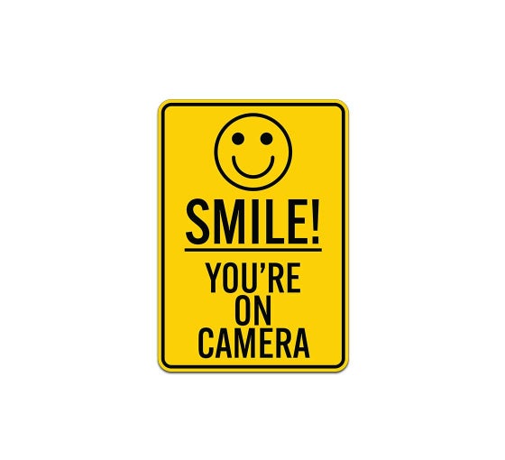 Shop For Smile Youre On Camera Aluminum Sign Non Reflective Bannerbuzz