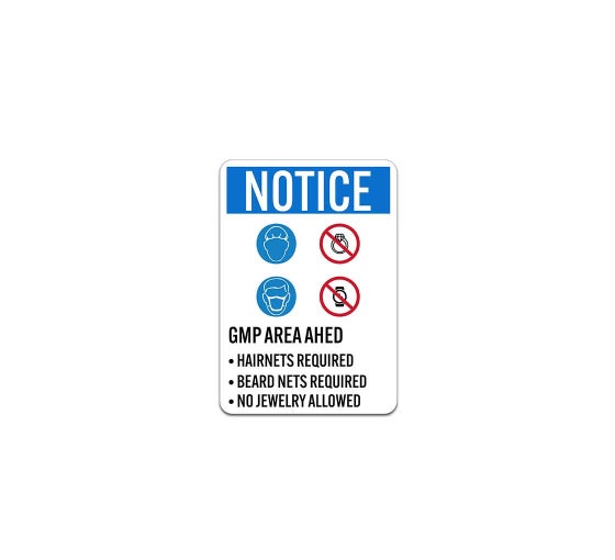 OSHA GMP Area Ahead Aluminum Sign (Non Reflective)