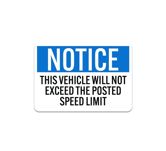 Shop for Not Exceed Speed Limit Signs | BannerBuzz