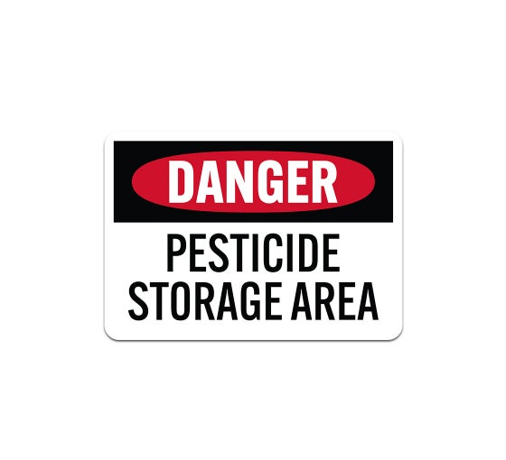 OSHA Pesticide Storage Area Plastic Sign