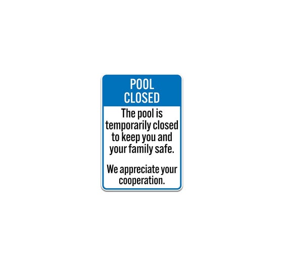 Shop for Pool Temporarily Closed Signs | BannerBuzz