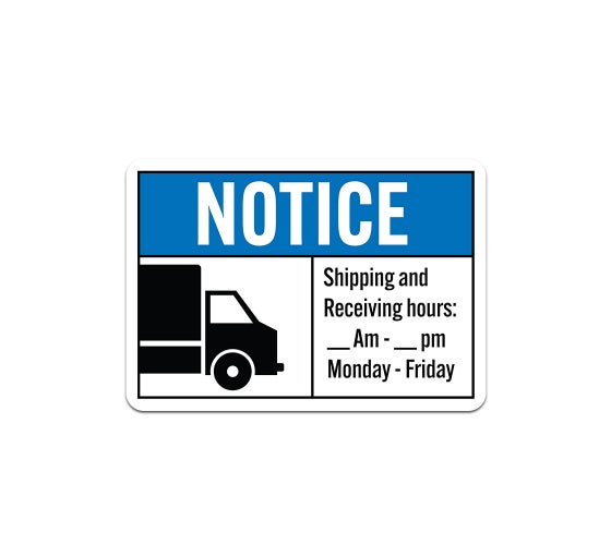 Write-On ANSI Shipping & Receiving Hours Plastic Sign