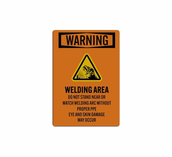 OSHA Do Not Stand Near Or Watch Welding Decal (Reflective)
