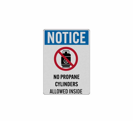 OSHA Notice No Propane Cylinders Allowed Decal (Reflective)