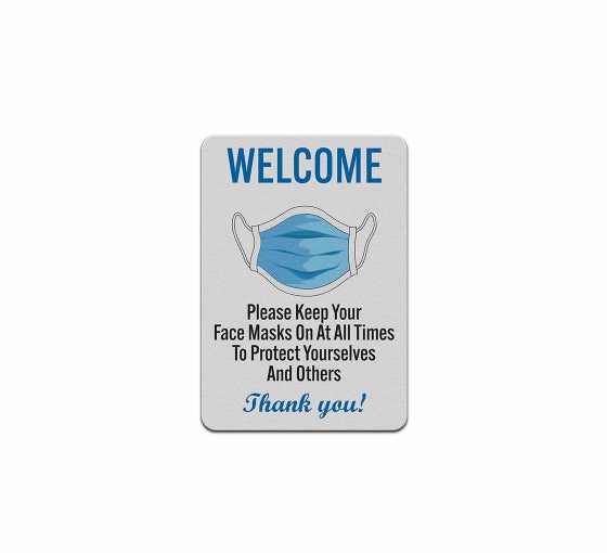 Please Keep Your Face Masks On At All Times Decal (Reflective)