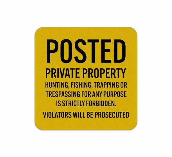 Posted Private Property Aluminum Sign (Reflective)