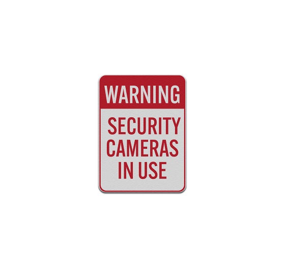 Security Cameras In Use Aluminum Sign (Reflective)