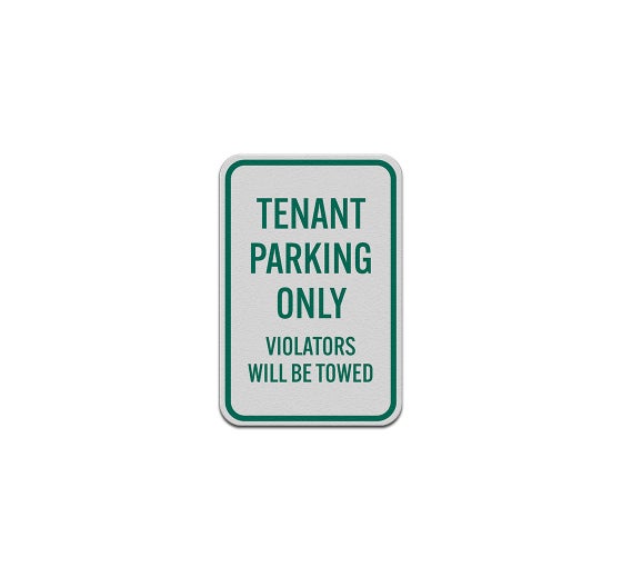 Tenant Parking Only Aluminum Sign (Reflective)