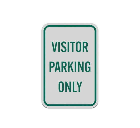 Visitor Parking Only Aluminum Sign (Reflective)