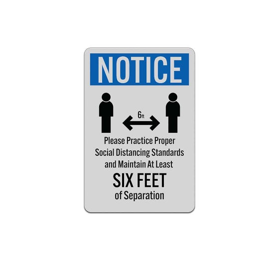 Please Practice Proper Social Distancing Standards Aluminum Sign ...