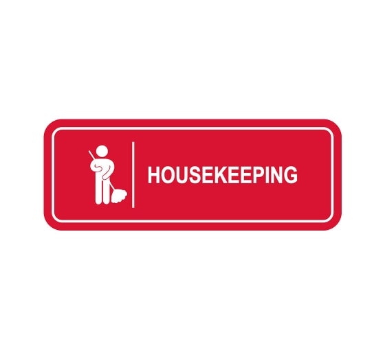 Shop Housekeeping Signs | BannerBuzz