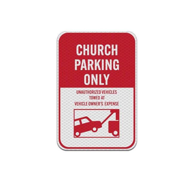 Shop for Church Parking Only Aluminum Sign (Diamond Reflective ...
