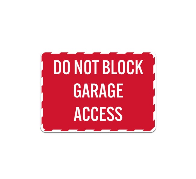 Shop for Do Not Block Garage Access Decal (Non Reflective) | BannerBuzz