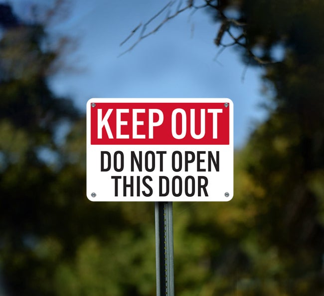 Keep Out Sign On Door